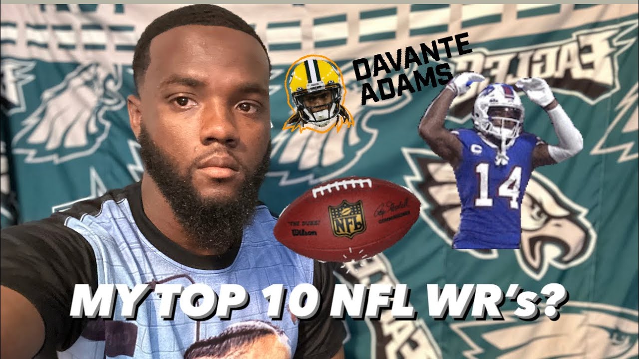 THESE ARE MY TOP 10 NFL WR’S IN THE GAME 🏈 - YouTube