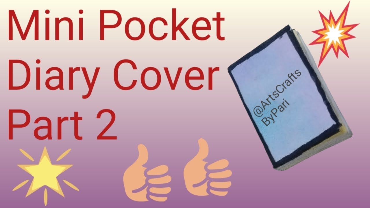 Mini Pocket Diary Cover Part 2 - YouTube
