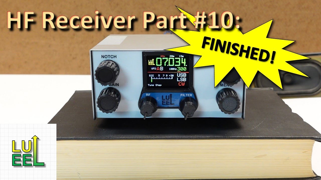 Superhet Receiver Part #10: All Done! - YouTube