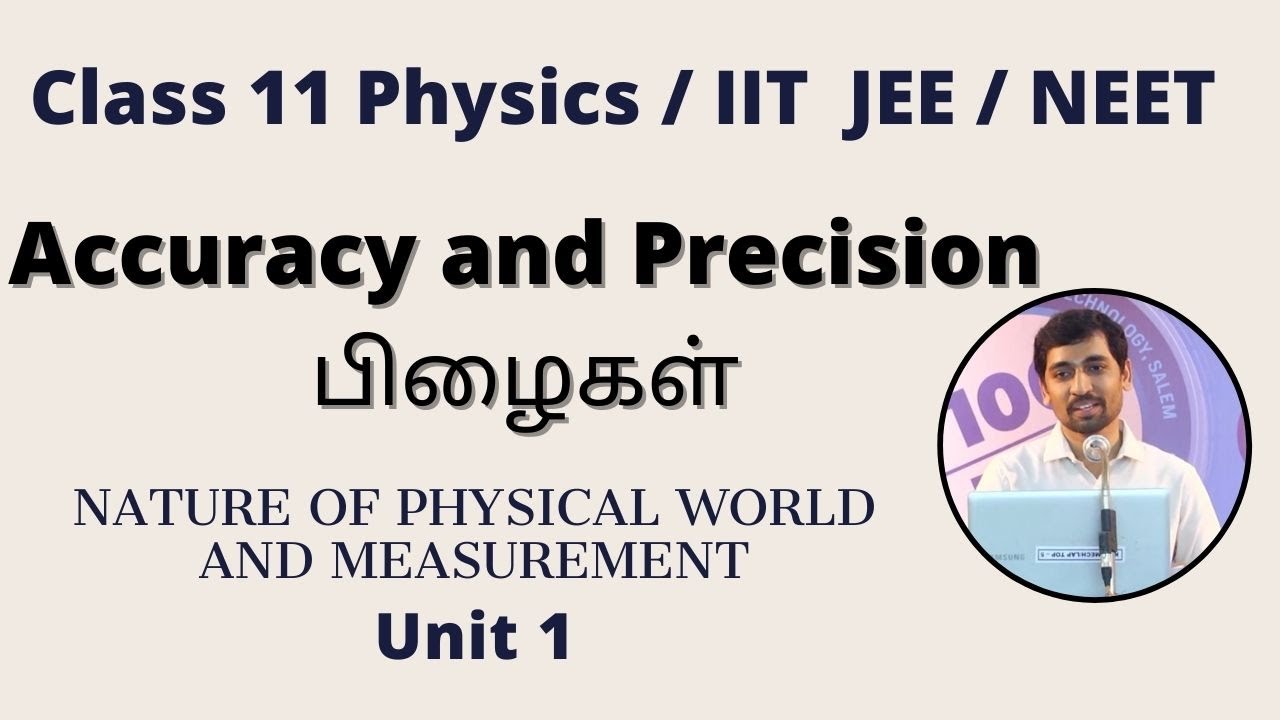 Accuracy and Precision பிழைகள் Nature of Physical World & Measurement ...