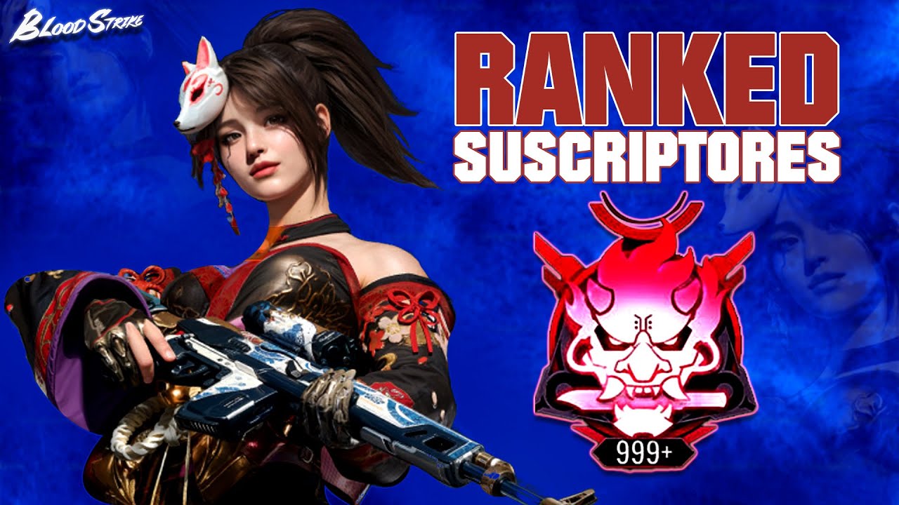 Ranked, nivel Clasificación BE | Blood Strike | 😎MOD PC⌨️💻 #bloodstrike ...