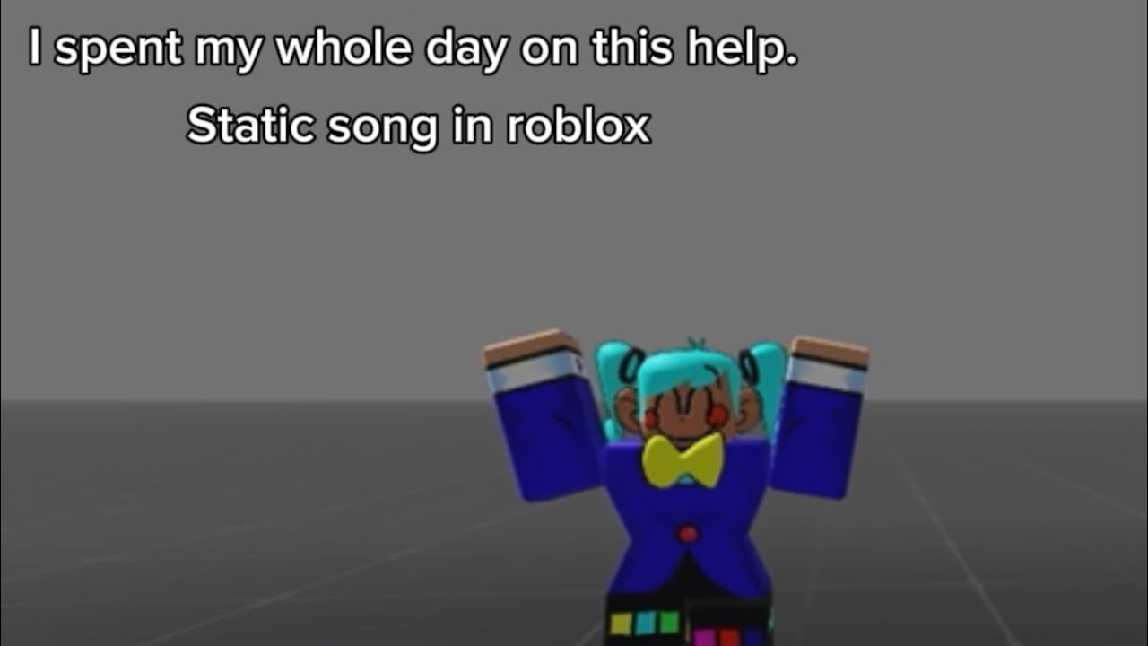 Static song in roblox (first time actually animating in roblox) - YouTube