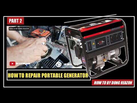 HOW TO REPAIR PORTABLE GENERATOR PART 2 - YouTube