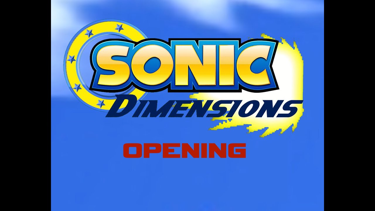 Sonic Dimensions Stop Motion Series Opening - YouTube