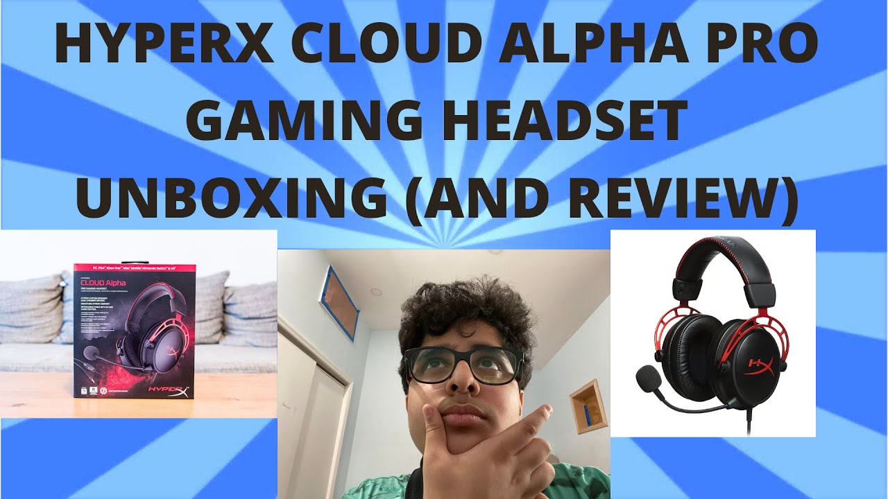 HYPERX Cloud Alpha Pro Gaming Headset Unboxing (And Review) - YouTube