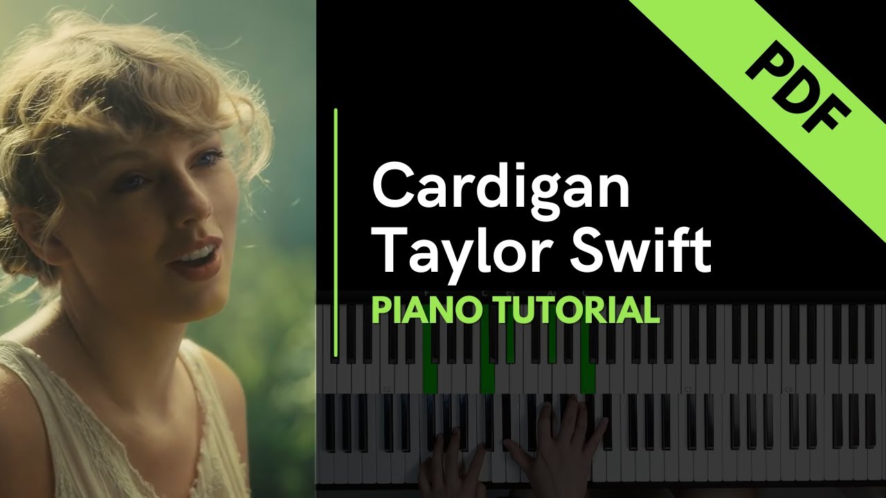 Cardigan - Taylor Swift (Piano Tutorial + Not Angka) - YouTube