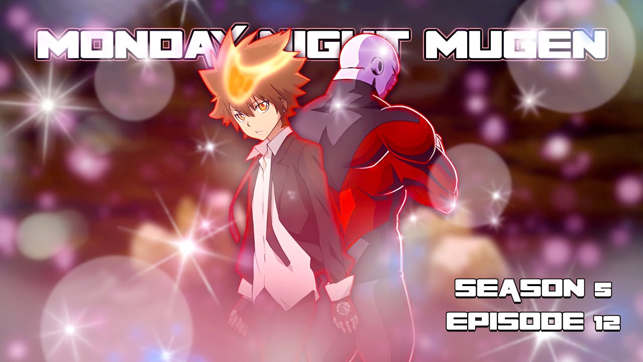 Monday Night Mugen | Season 5, Episode 12 - YouTube