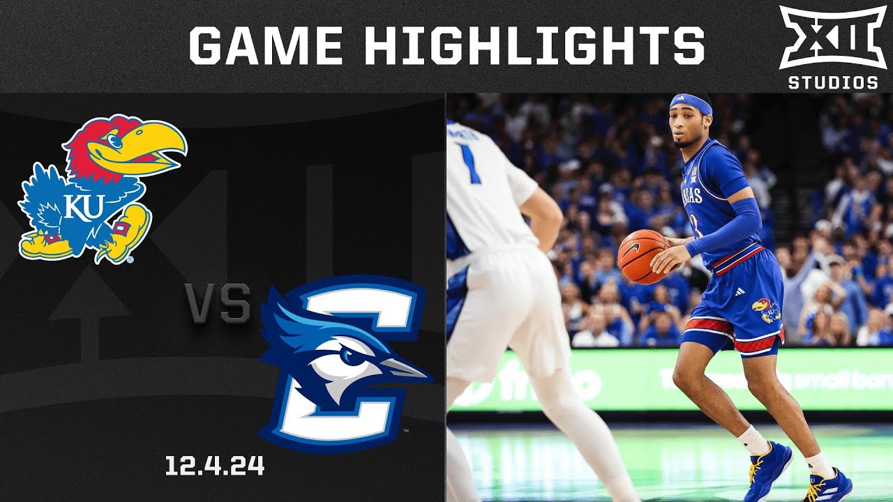 #1 Kansas vs. Creighton Game Highlights | 2024-25 Big 12 Men's ...