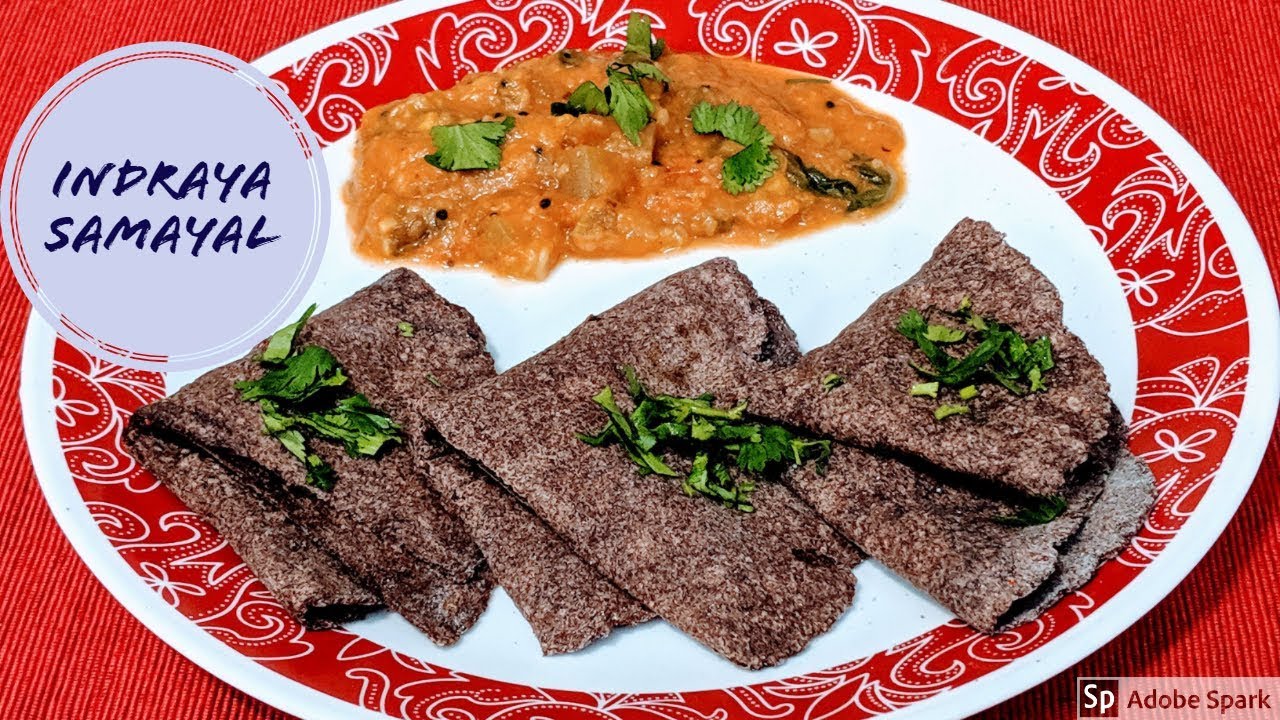 ராகி சப்பாத்தி | Ragi Chapathi in Tamil | Ragi Chapati recipe | Indraya ...