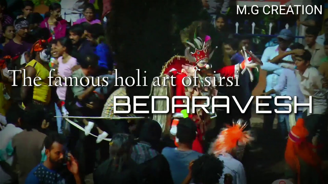 The famous holi art of sirsi || BEDARAVESHA - YouTube