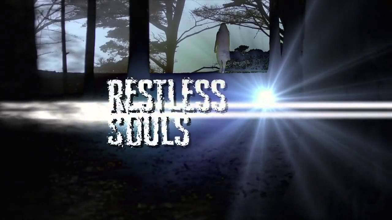 Restless Souls - YouTube