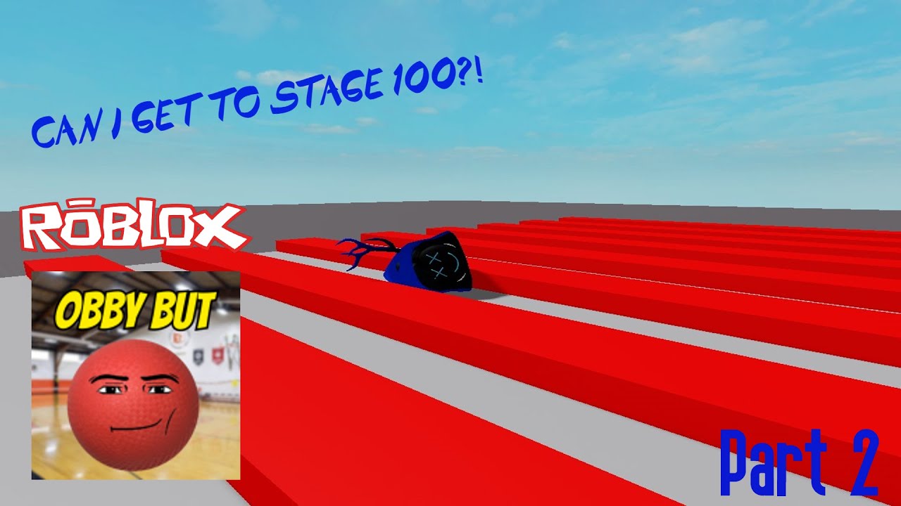 CAN I GET TO STAGE 100?! (Roblox Obby But You're a Bouncy Ball) [PART 2 ...