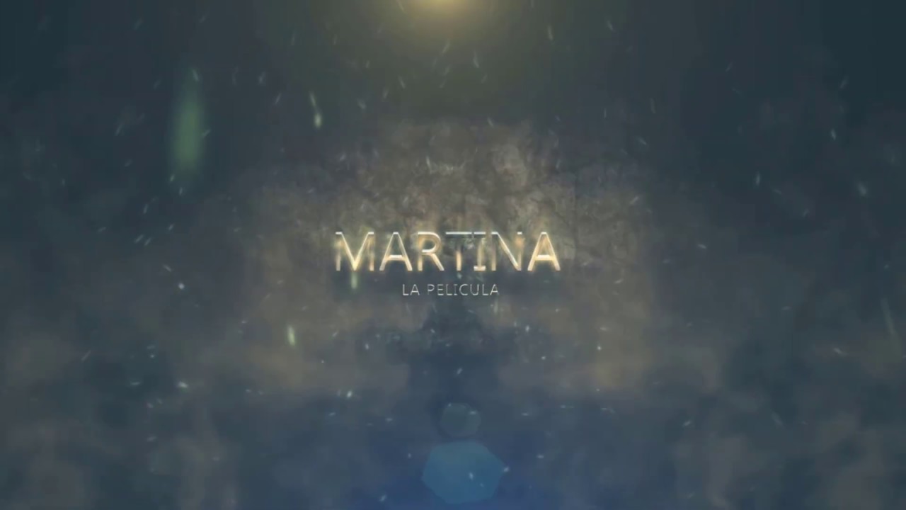 Martina la Película 2020 / 2do Trailer - YouTube