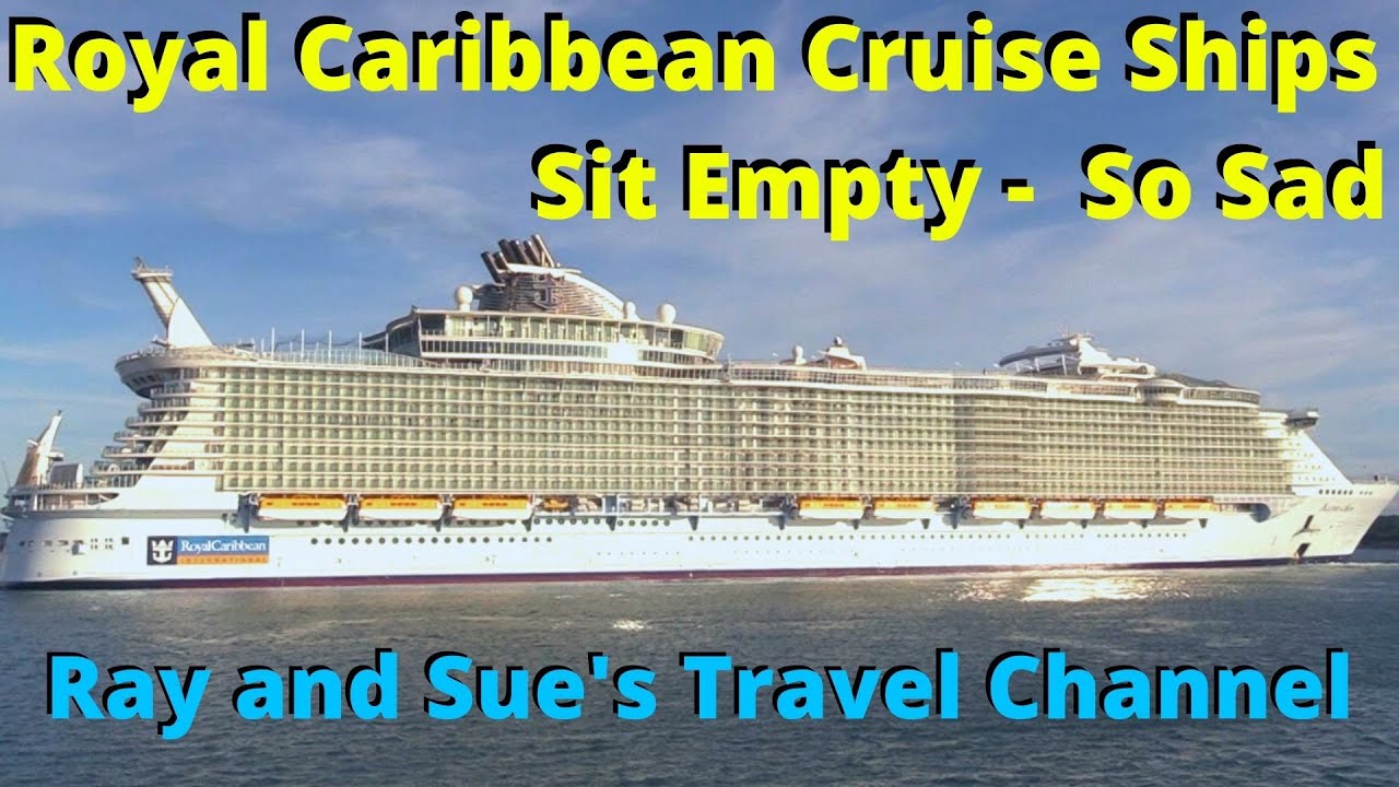 Empty cruise ships - Southampton 5th Aug 20 - Royal Caribbean - YouTube
