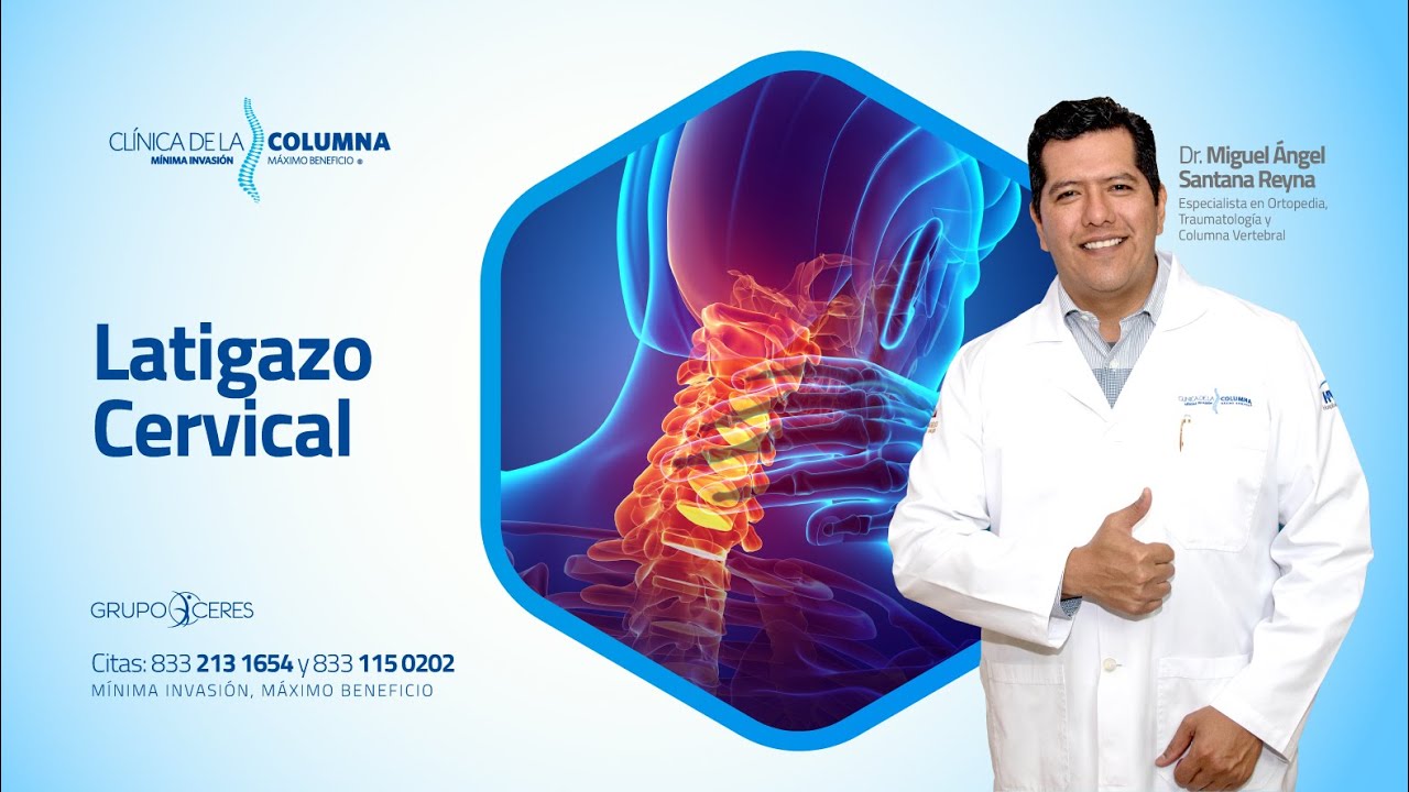 Latigazo Cervical - Clínica de la Columna - YouTube