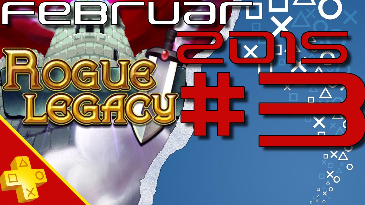 Let's Play Plus (Feb 2015) #3 - Rogue Legacy (PS3, PS4, VITA) - YouTube