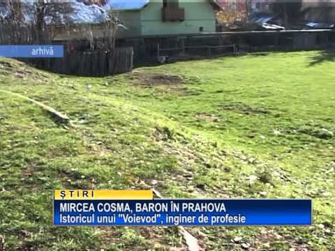 Mircea Cosma, baron in Prahova - YouTube