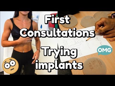 BOOB JOB | FIRST CONSULTATIONS | TRYING IMPLANTS