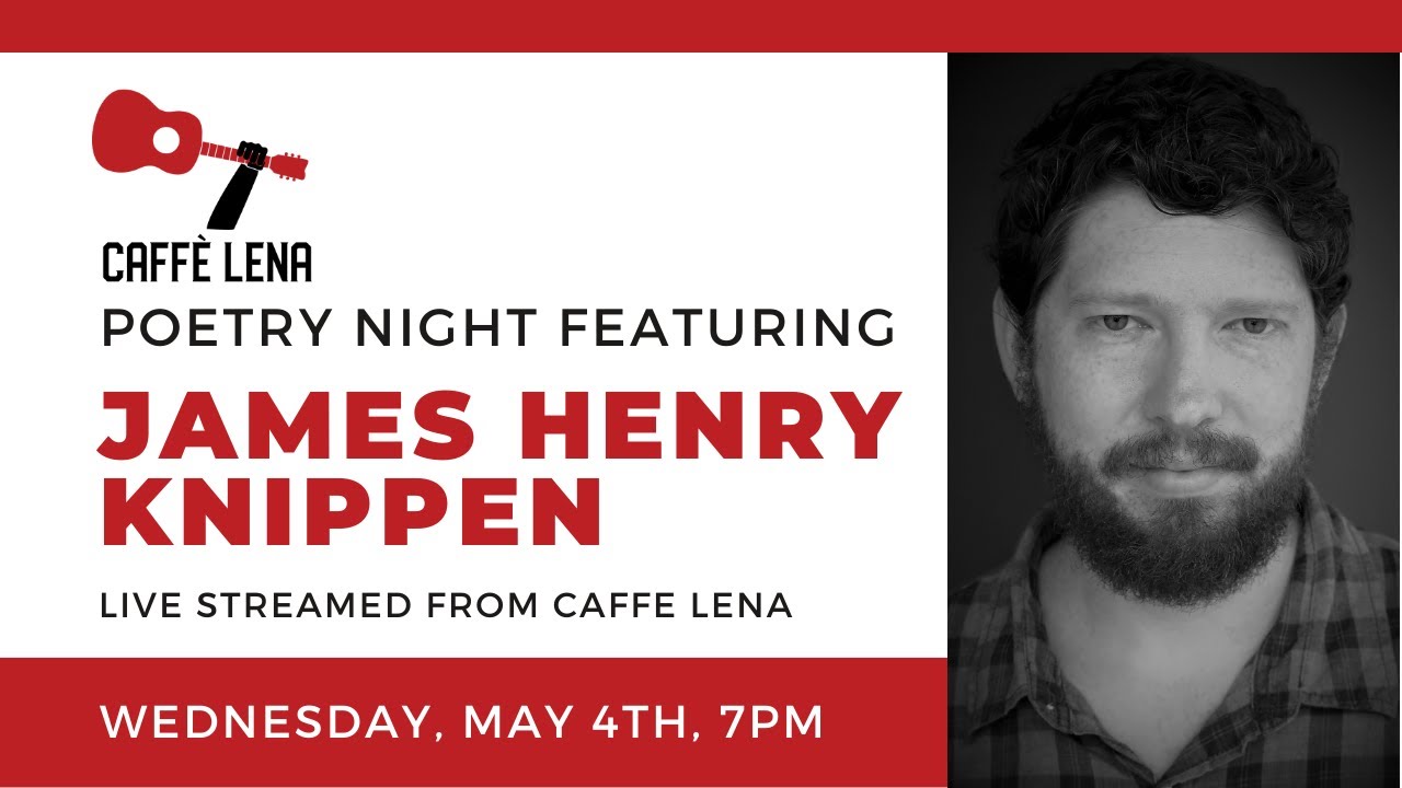 Poetry Night with featured poet James Henry Knippen - YouTube
