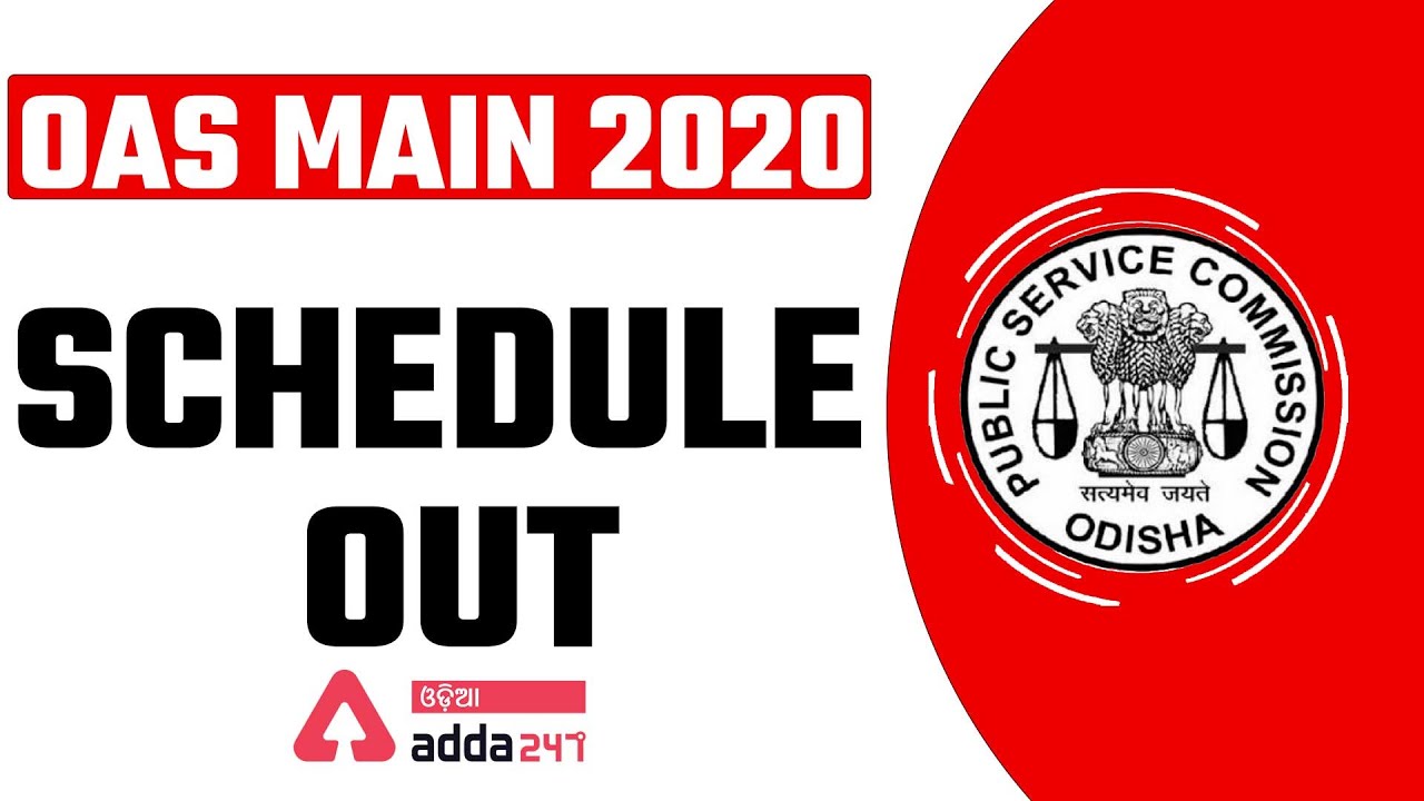 OAS Mains Exam Date 2021 Out | Complete Schedule Explained | OAS Mains ...