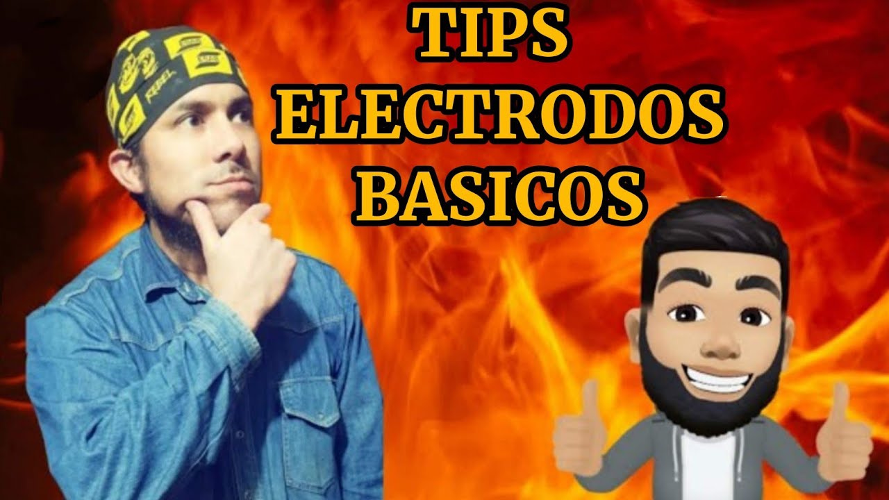 TIPS ELECTRODOS BASICOS - YouTube