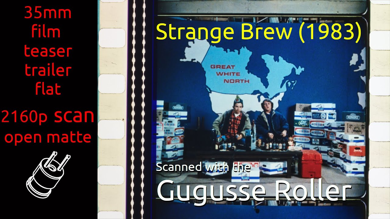 Strange Brew (1983) 35mm film teaser trailer, flat open matte, 2160p ...