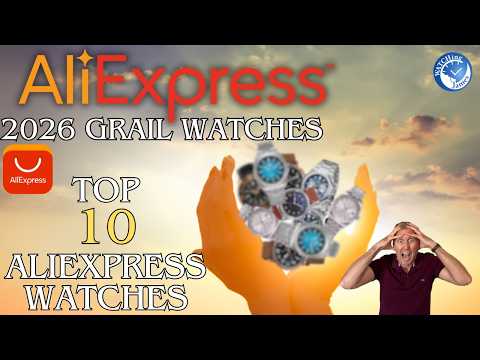 Top 10 Aliexpress Grail Watches 2026 - Best watches on Aliexpress #aliexpress