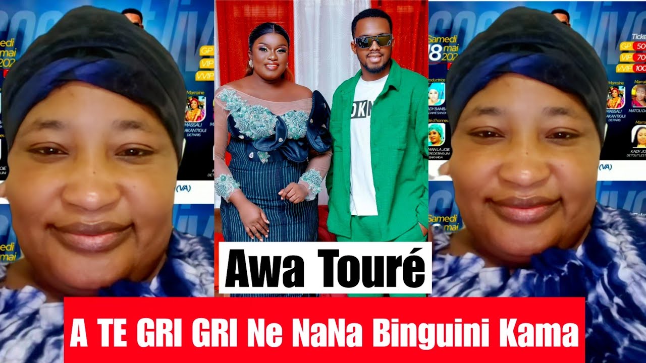 A TE GRI GRI ne NaNa Binguini Kama, AWA TOURÉ, - YouTube