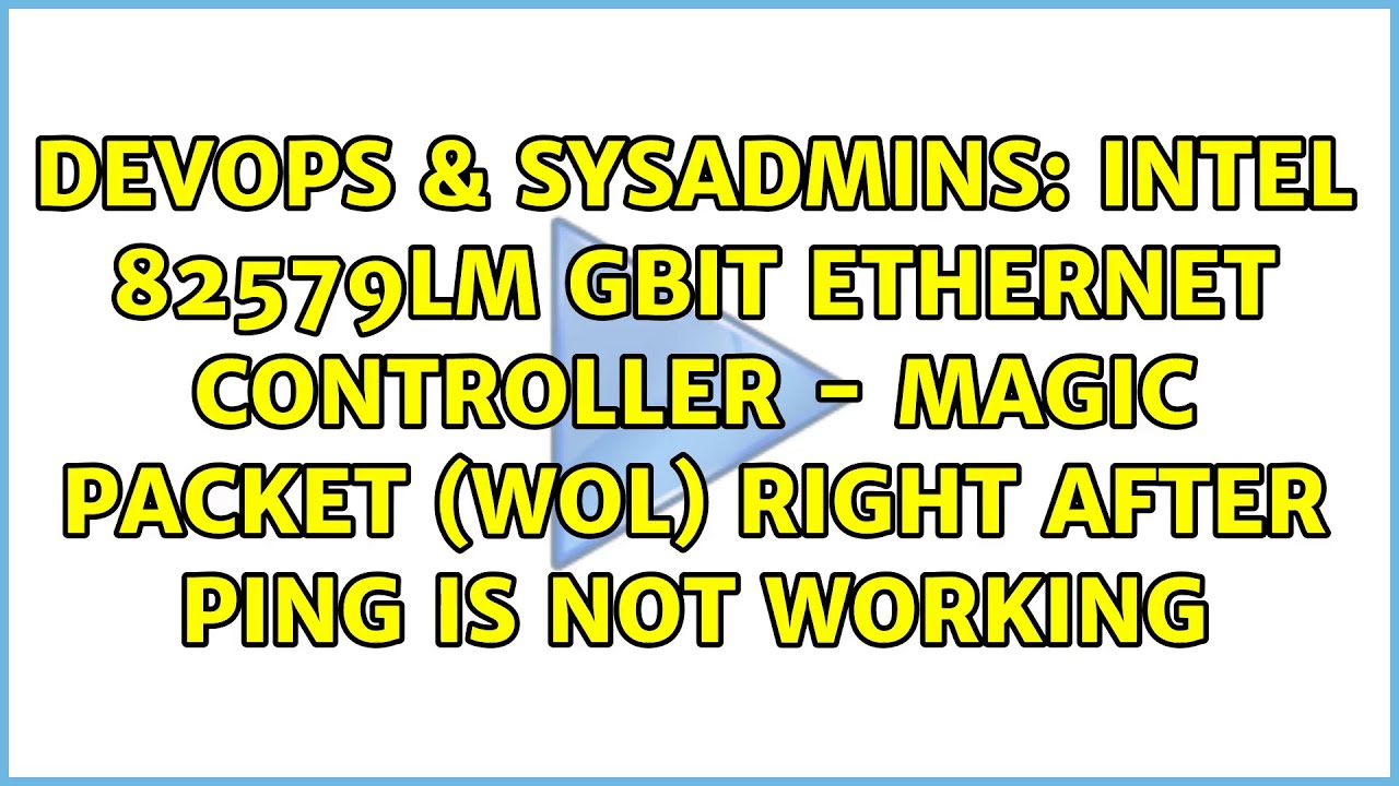 Intel 82579LM Gbit Ethernet Controller - magic packet (WOL) right after ...