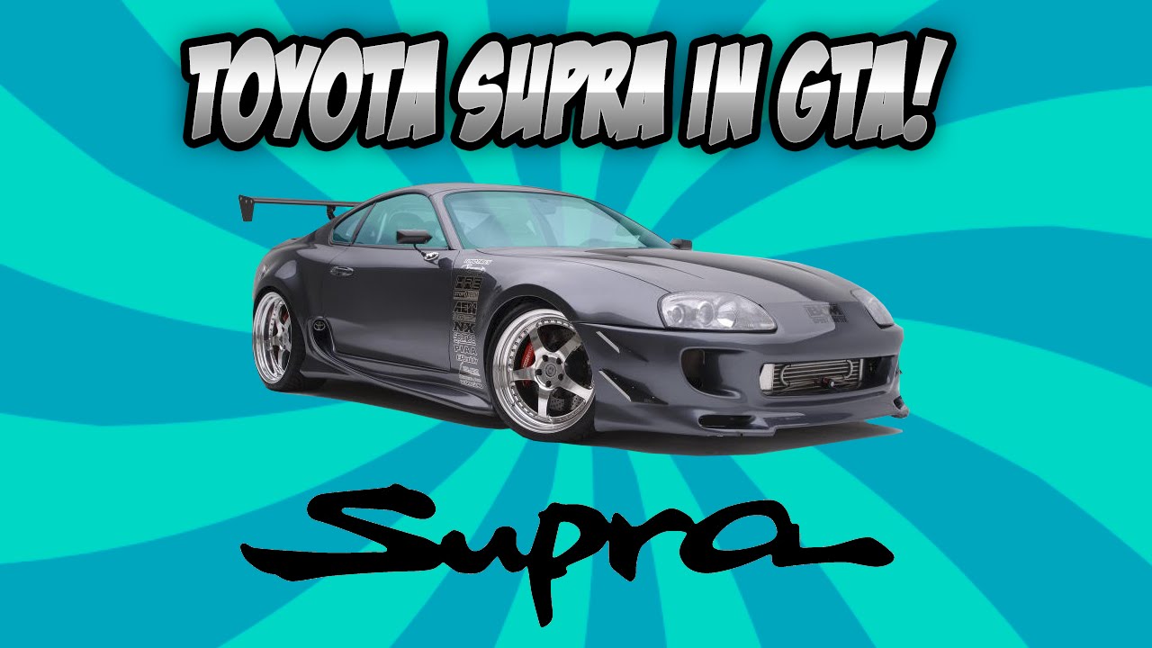 TOYOTA SUPRA IN GTA! - GTA V ONLINE - YouTube