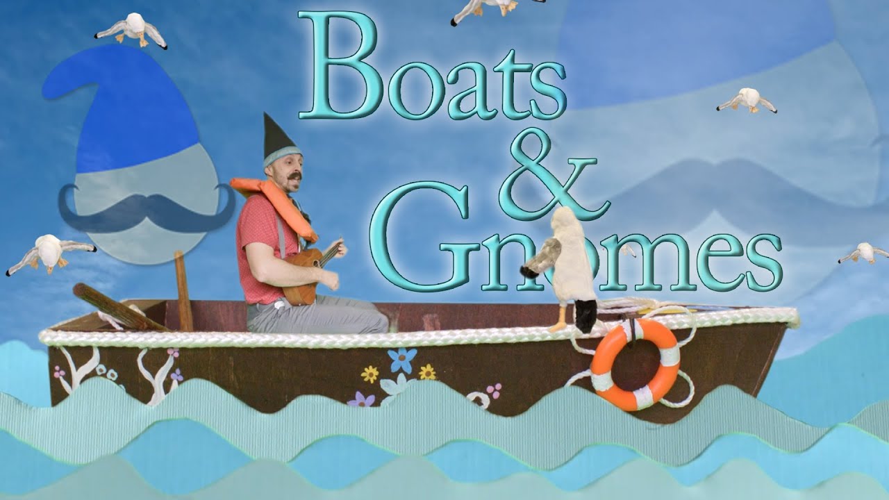 Boat Song for Kids | Boats & Gnomes | The Adventures of Nicholas Gnome ...