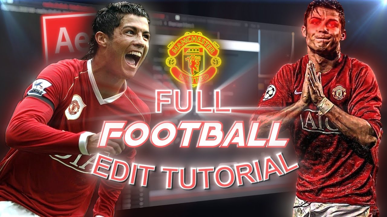 「Full Football Edit Tutorial on After Effects」+ Football CC - YouTube