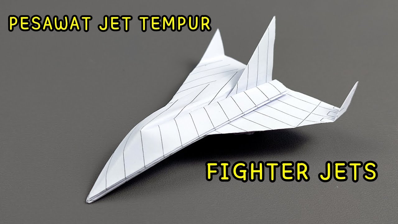 PESAWAT JET DARI KERTAS - YouTube