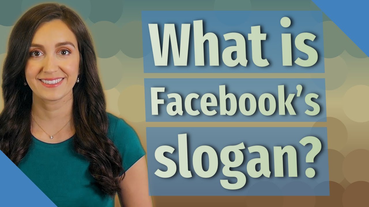 What is Facebook's slogan? - YouTube