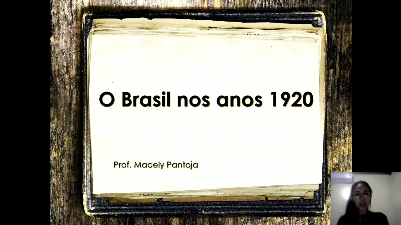 9° ano O Brasil nos anos de 1920 - YouTube