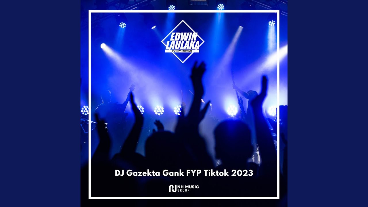 DJ Gazekta Gank FYP Tiktok 2023 - YouTube Music