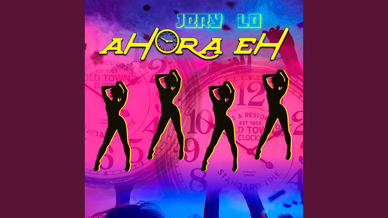 Ahora Eh - YouTube