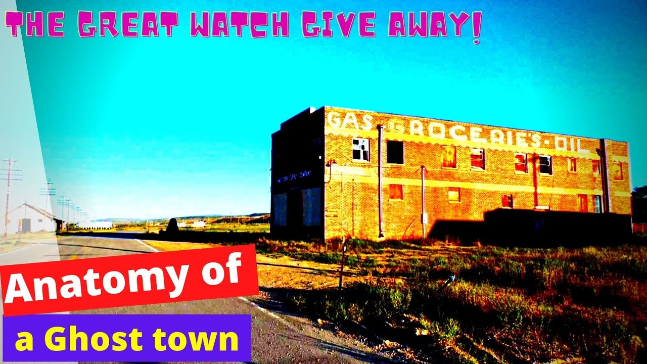 Anatomy Of A Ghost Town YouTube anatomy-of-a-ghost-town-youtube