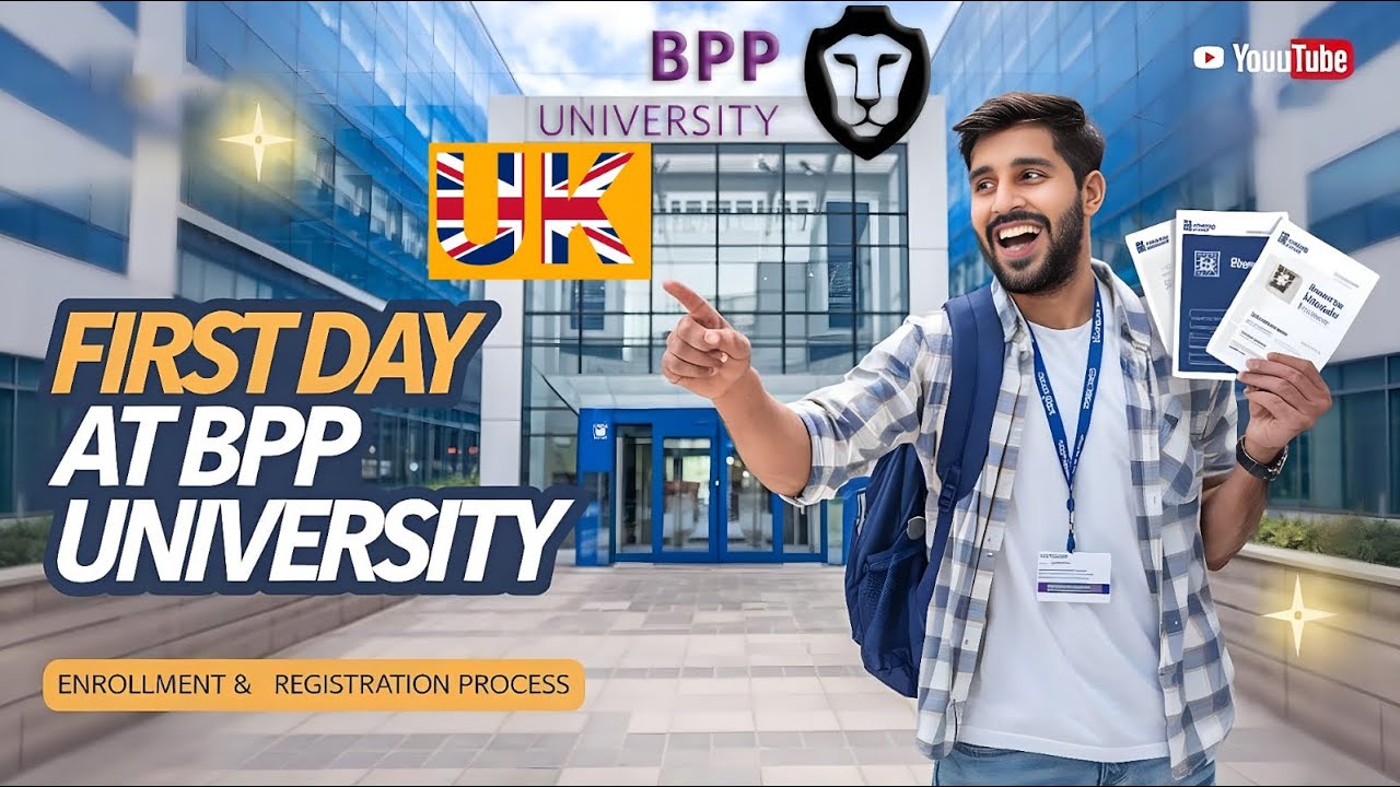 My First day at BPP University | Registration Process & Enrollment ...