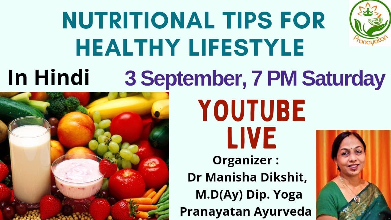 Nutritional Tips for Healthy Lifestyle |National Nutrition Week | Live ...