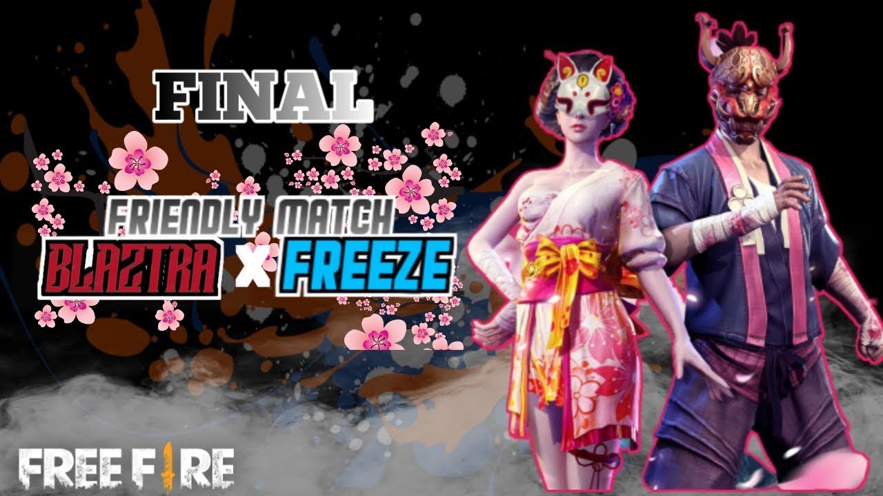 🔴 LIVE FF GRAND FINAL FRIENDLY MATCH BLAZTRA FREEZE SEASONS 1 (17 MEI ...