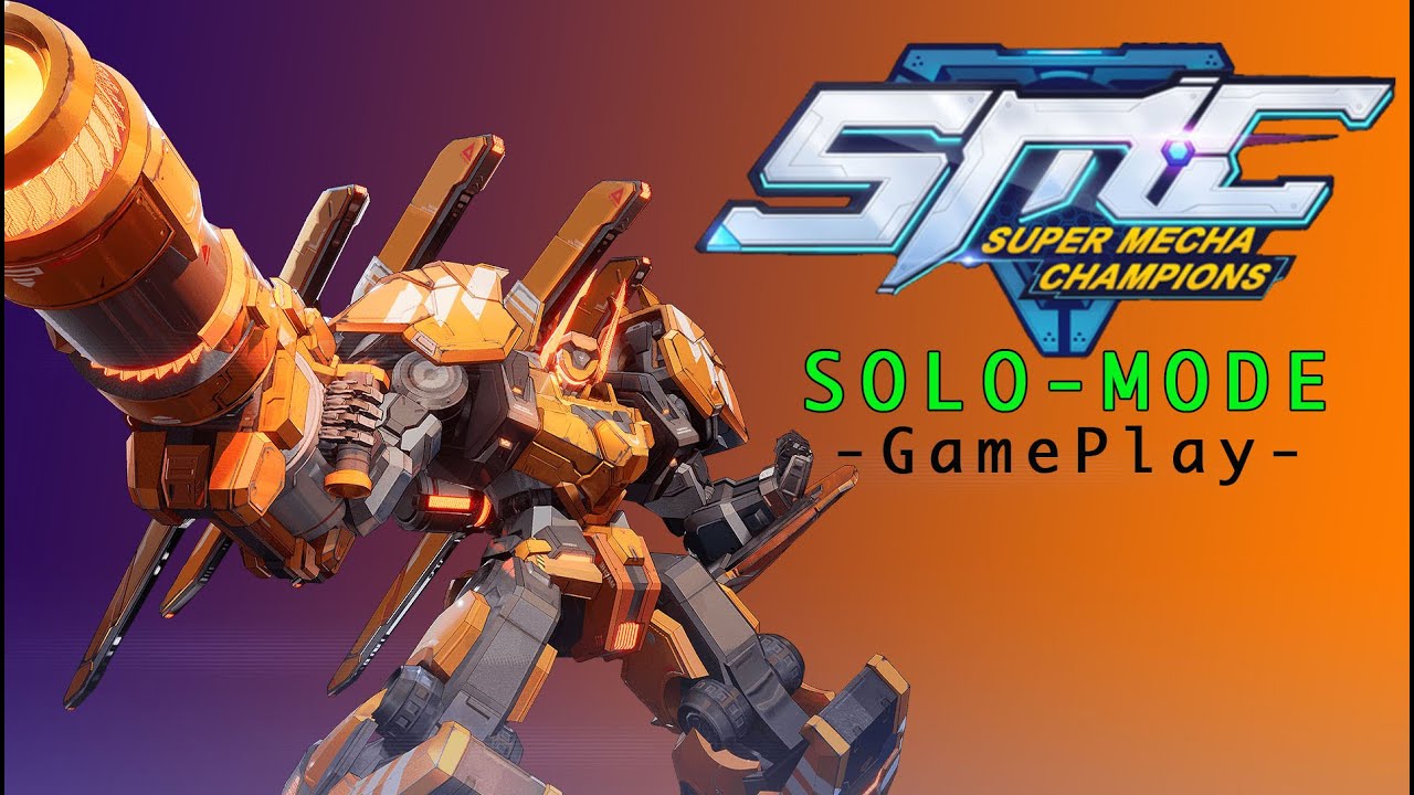 Super Mecha Champions 🔫solo Play🎮 Youtube