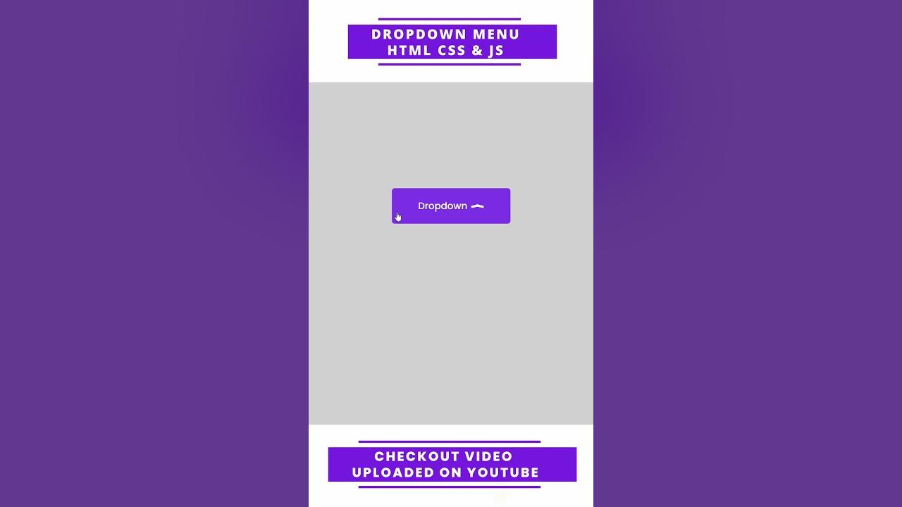 Dropdown Menu Html Css Shorts Html Css Javascript Dropdownmenu Youtube
