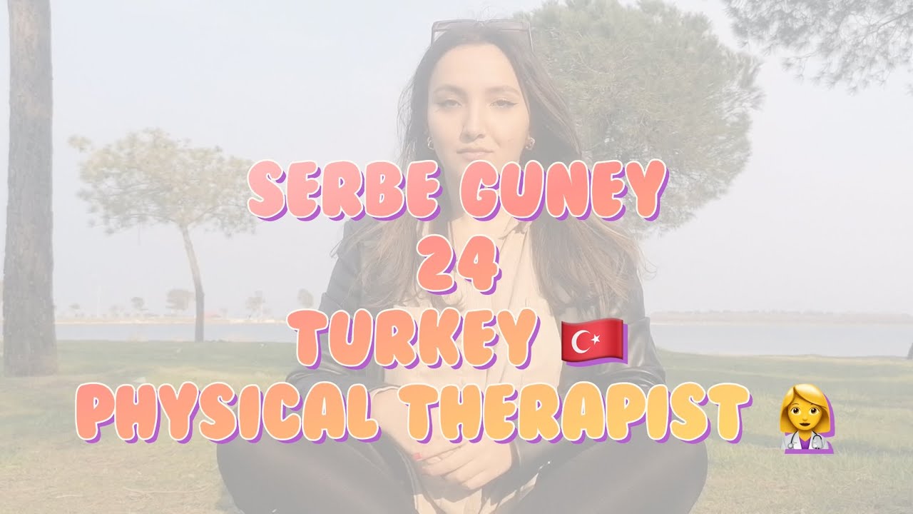 AUPAIR APPLICATION VIDEO / TURKEY / PHYSICAL THERAPIST - YouTube