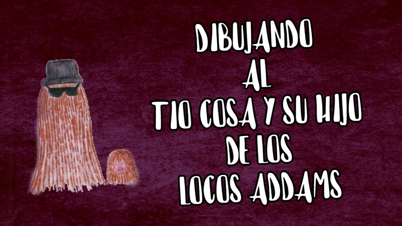 FAN ART TIO COSA Y BEBÉ DE LOS LOCOS ADDAMS | ESPECIAL 31 DAYS OF ...
