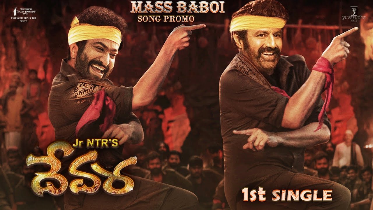 Devara - Mass Baboi Lyrical Promo | Nandamuri Balakrishna, Jr NTR ...