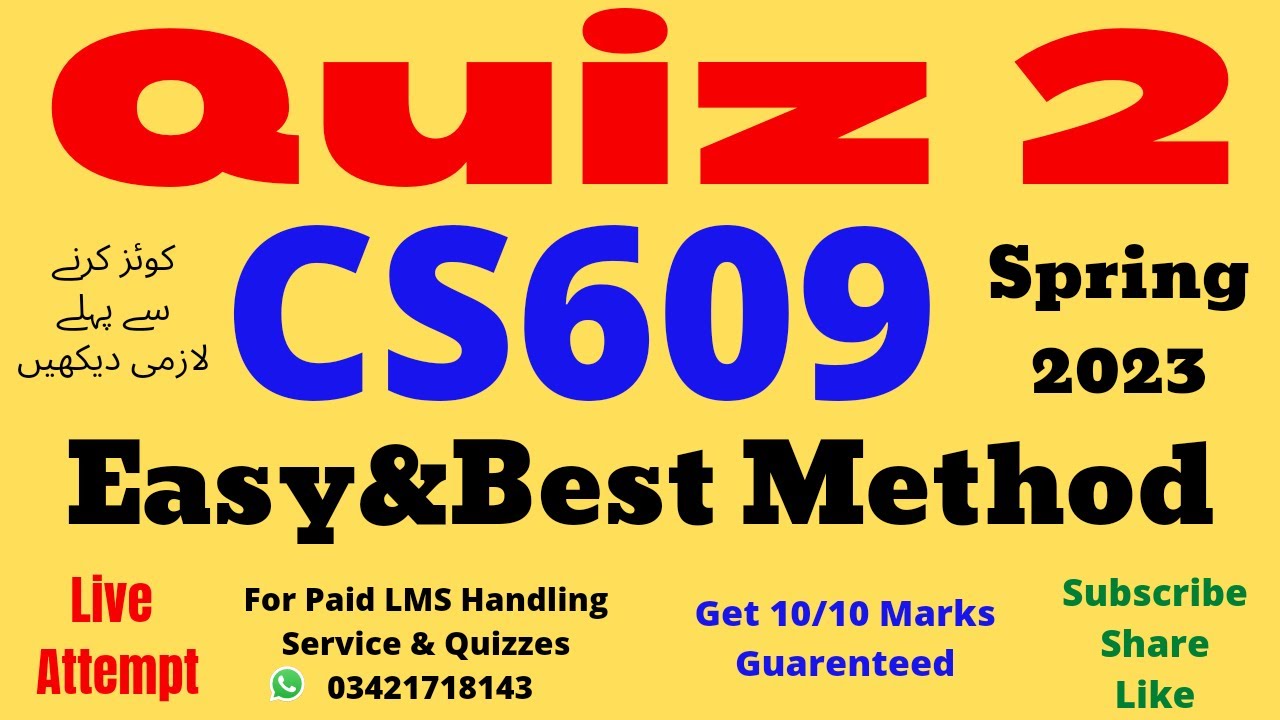 Cs609 Quiz No 2 Solution Spring 2023 100 Verified Answers Youtube