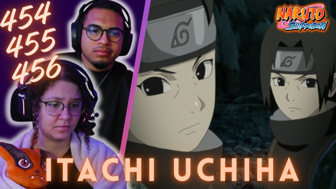 🍃 Naruto Shippuden 454, 455 y 456 | Reaccionando por primera vez | La historia de Itachi-sama Pt ...
