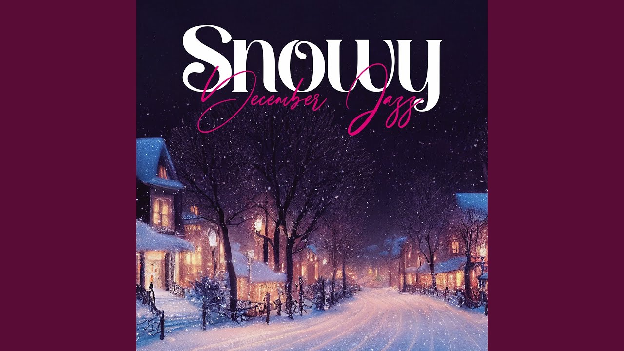 Snowy Night - YouTube Music
