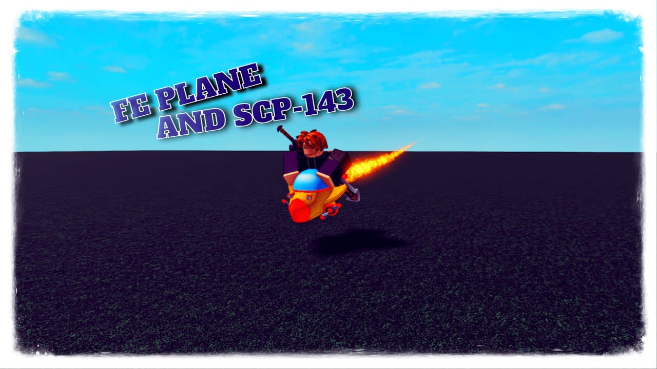 Roblox FE Plane and SCP-143 | Syntax Paid Hub - YouTube